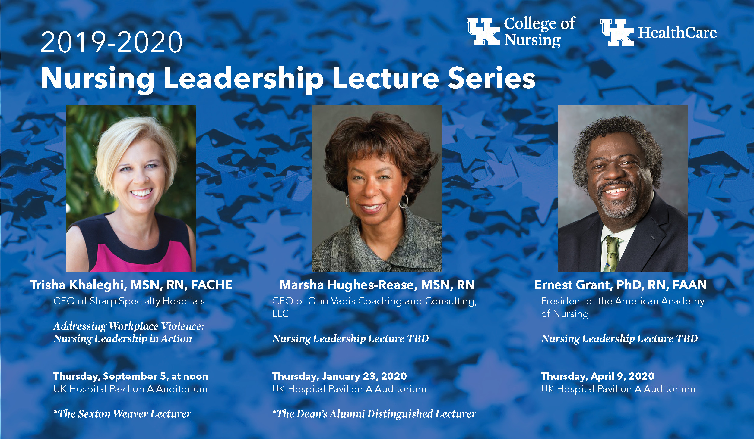 UK College of Nursing and UK HealthCare to Host Nursing Leadership Lecture Series | College of ...